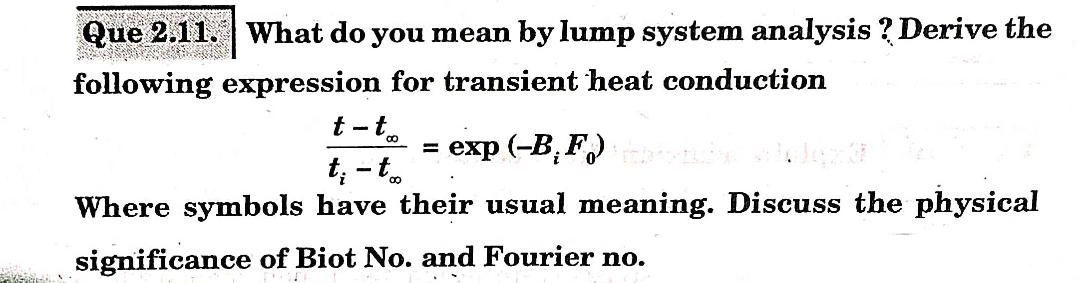 Solved Que 2.11. What do you mean by lump system analysis ? | Chegg.com