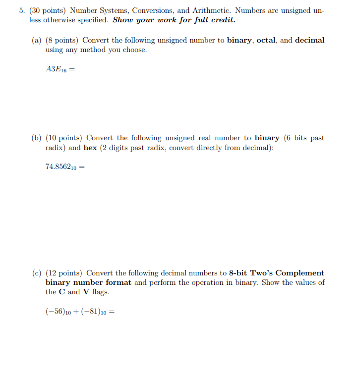 Solved 5. (30 points) Number Systems, Conversions, and | Chegg.com