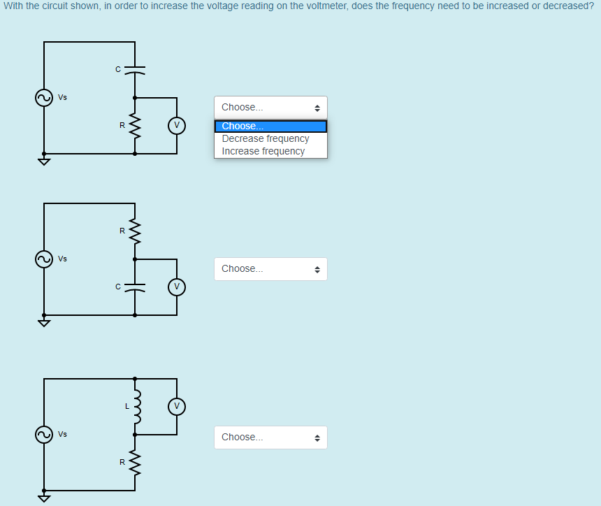 Solved With the circuit shown, in order to increase the | Chegg.com