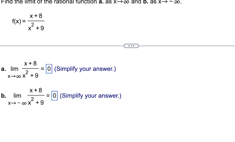 Solved Find the limit of the rational function a. as x→∞ and | Chegg.com