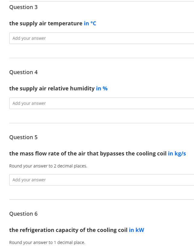 Solved For Questions 3 to 6 An air conditioning system, | Chegg.com