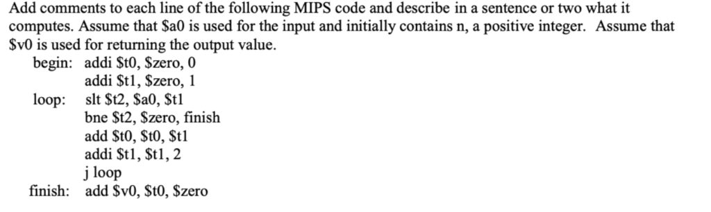 Solved Add comments to each line of the following MIPS code | Chegg.com