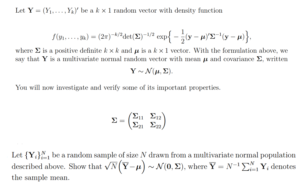 Solved Let Y = (Y1, ...,Yk)' be a k x 1 random vector with | Chegg.com