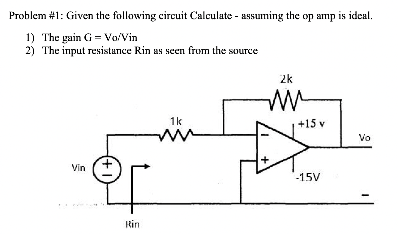 Solved Problem \#1: Given the following circuit Calculate - | Chegg.com