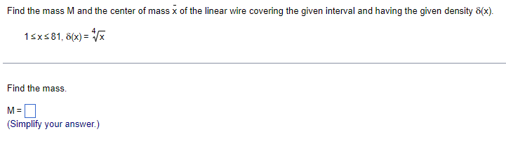 Solved Find the mass M ﻿and the center of ﻿mass x‾of ﻿the | Chegg.com
