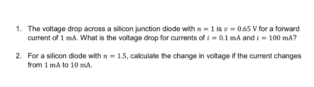 Solved The voltage drop across a silicon junction diode with | Chegg.com