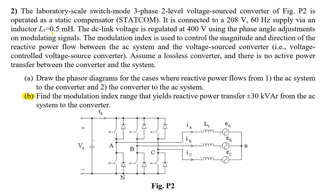 Solved 2) The laboratory-scale switch-mode 3 -phase 2 -level | Chegg.com