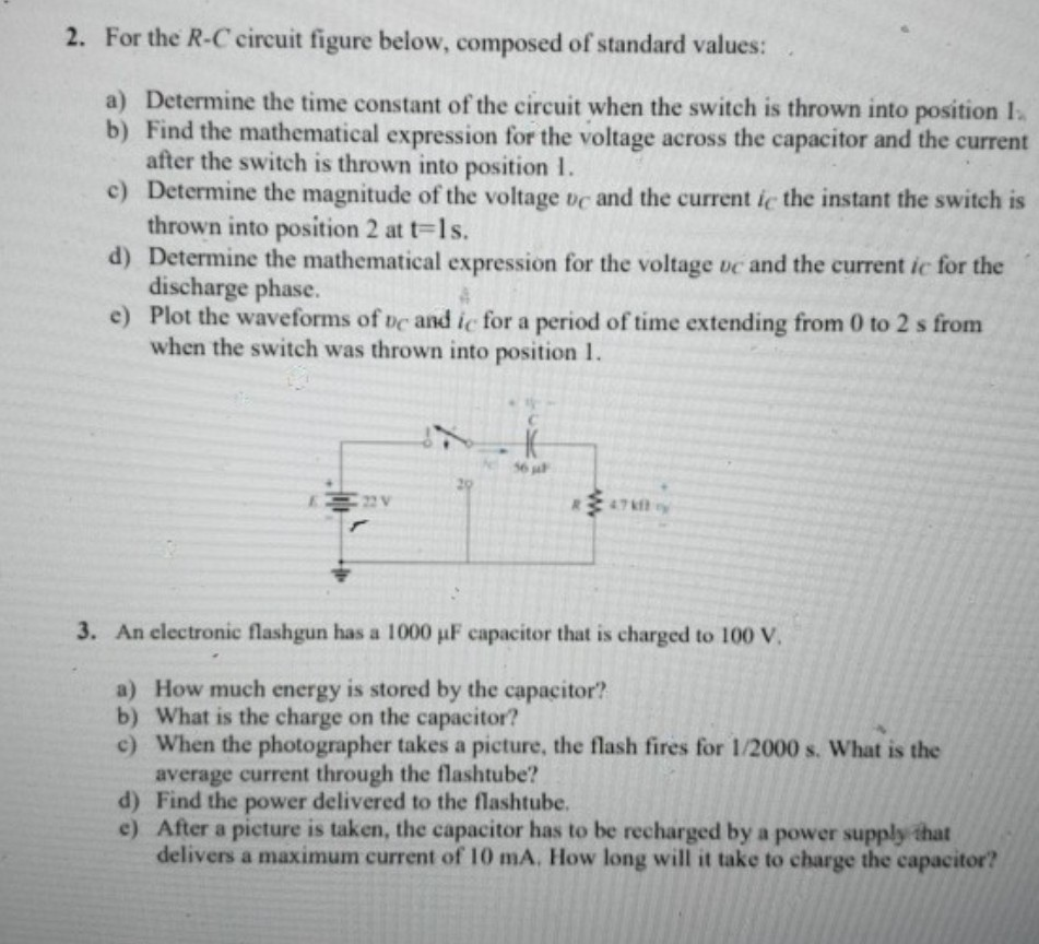 Solved 2. For the R-C circuit figure below, composed of | Chegg.com