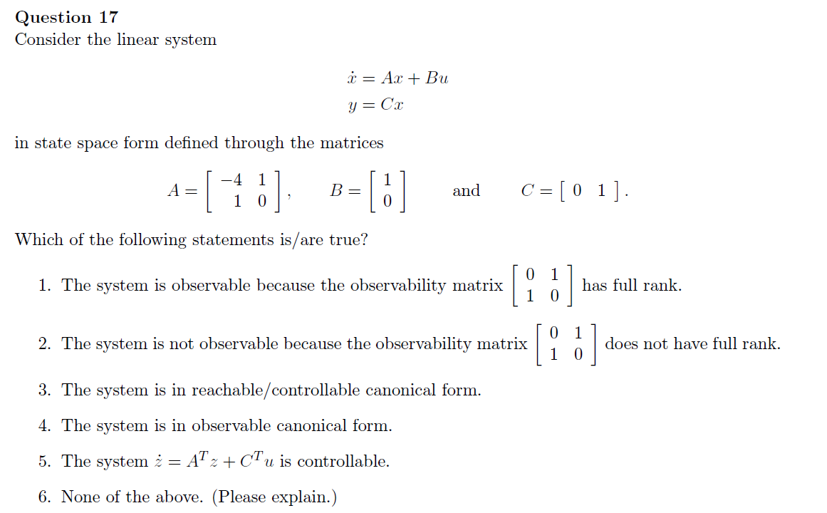 Question 17 Consider the linear system x˙=Ax+Buy=Cx | Chegg.com