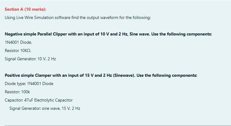 Solved Section A (10 marks): Using Live Wire Simulation | Chegg.com