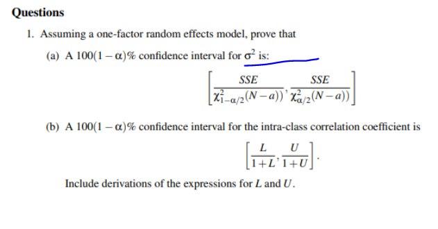 Solved Questions 1. Assuming a one-factor random effects | Chegg.com