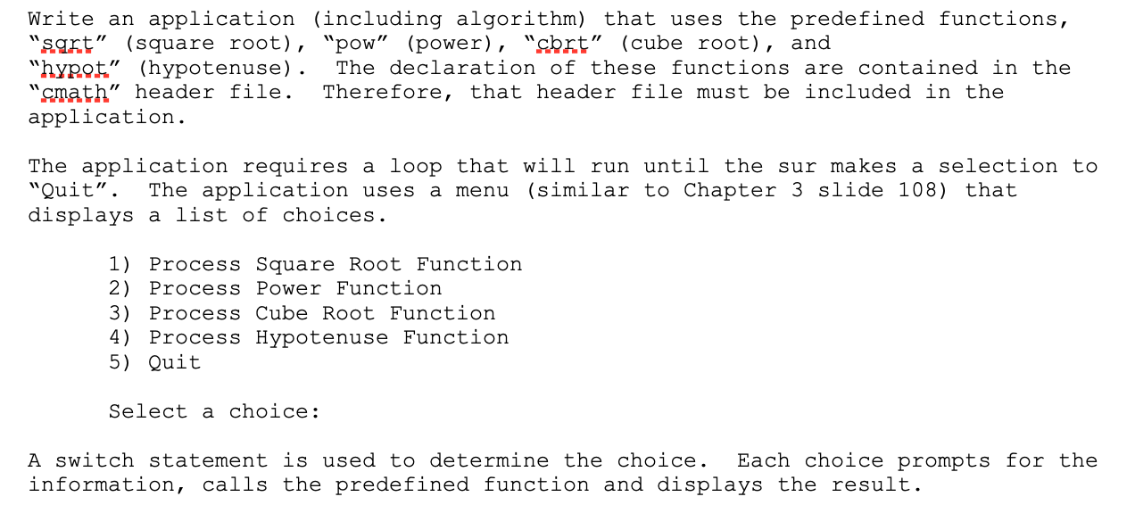 Solved Write an application (including algorithm) that uses | Chegg.com