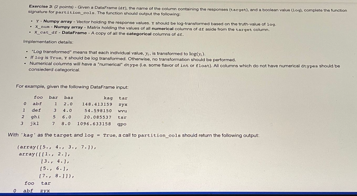 Exercise 3: (2 points) - Given a DataFrame (df), the | Chegg.com