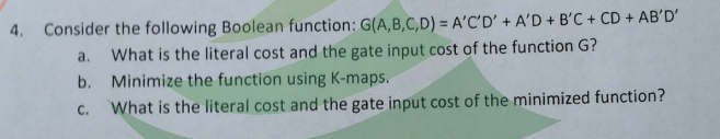 Solved 4. Consider the following Boolean function: | Chegg.com