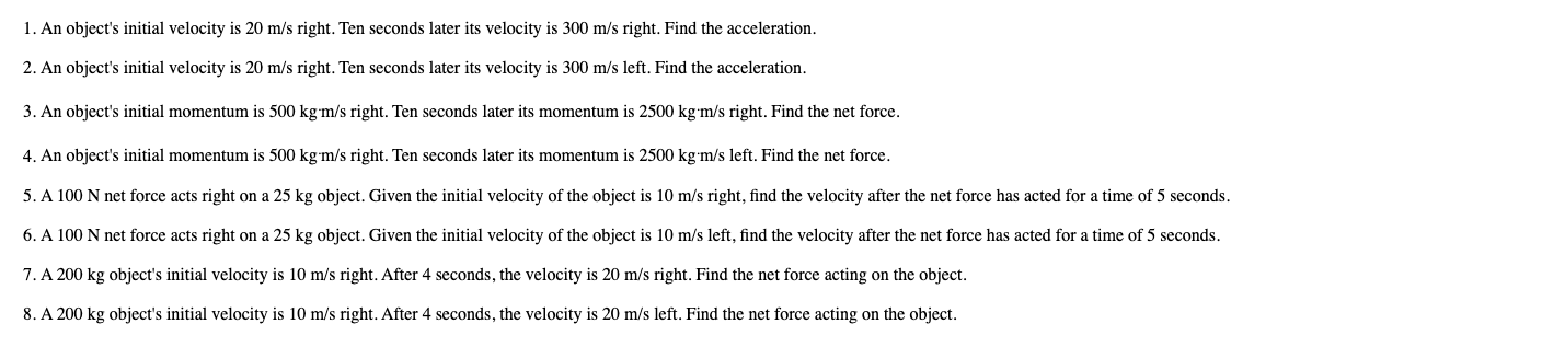 Solved 1 An Object S Initial Velocity Is 20 M S Right Ten