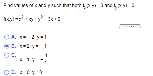 Solved Find values of x and y such that both fx(x,y) = 0 and | Chegg.com