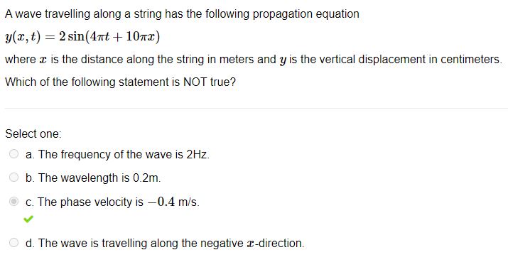 Solved A wave travelling along a string has the following | Chegg.com