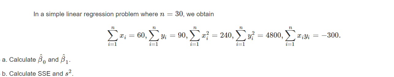 Solved In A Simple Linear Regression Problem Where N30 We 1236