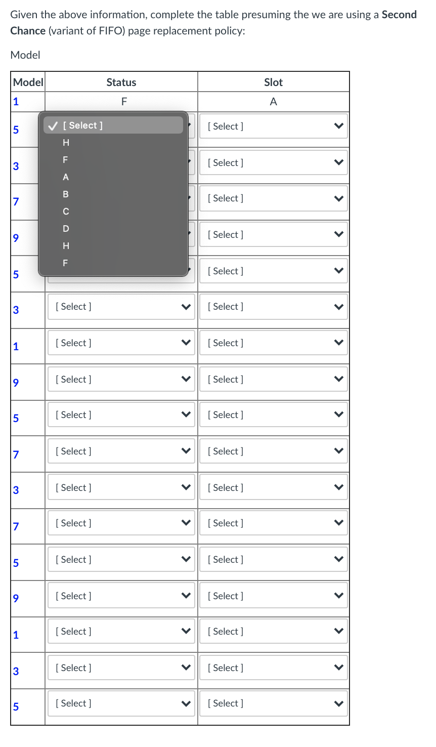 Solved Given the above information, complete the table | Chegg.com