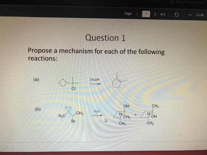 Solved Page of 2 Question 1 Propose a mechanism for each | Chegg.com