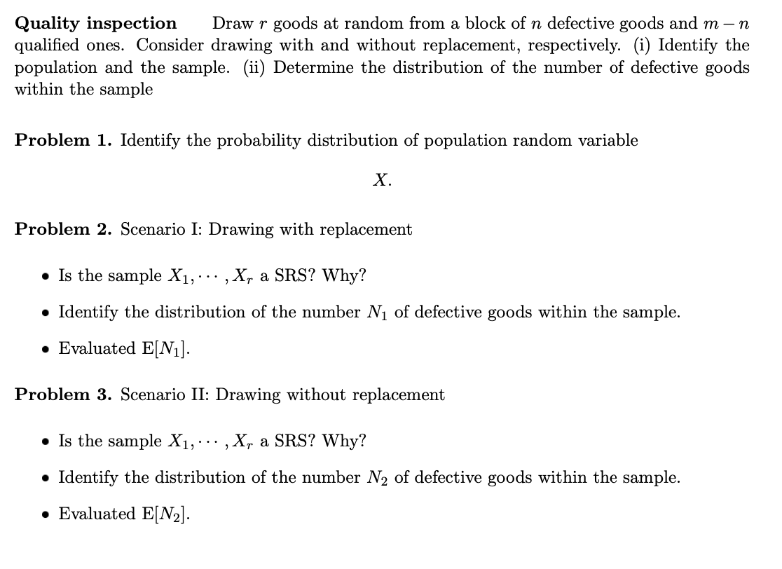 Solved Quality inspection Draw r goods at random from a | Chegg.com