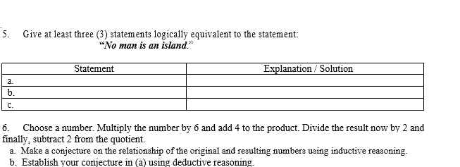 Solved 5. Give at least three (3) statements logically | Chegg.com