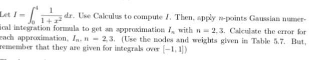 Solved Table 5.7. Nodes and Weights of Gaussian Quadrature | Chegg.com
