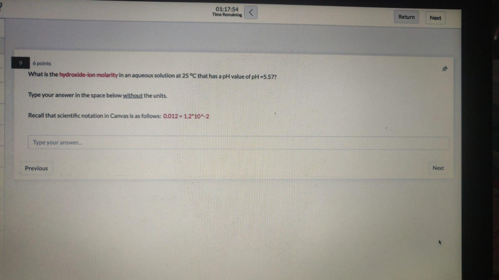 Solved 01:17:54 Time Remaining Return Next 6 points What is | Chegg.com