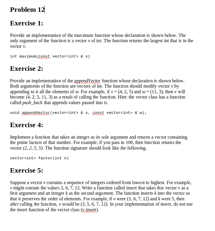 Solved Problem 12 Exercise 1: Provide an implementation of | Chegg.com
