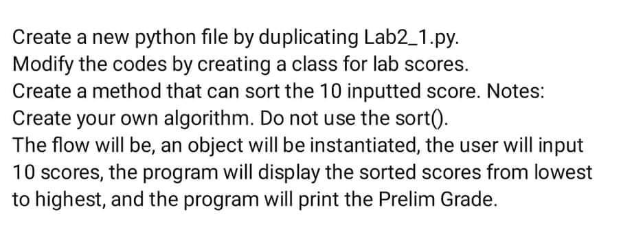 Solved Create a new python file by duplicating Lab2_1.py. | Chegg.com