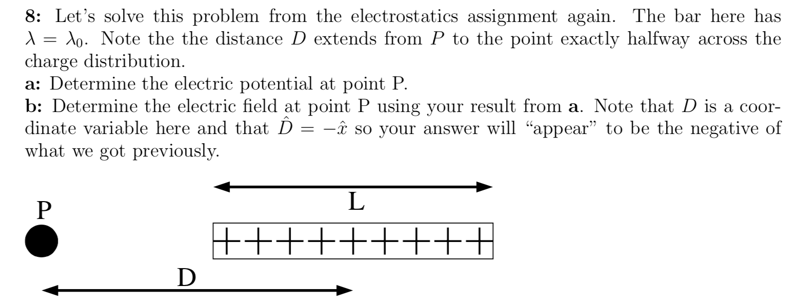 Solved 8: Let's solve this problem from the electrostatics | Chegg.com