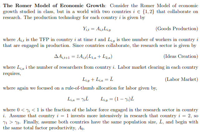 Solved The Romer Model of Economic Growth: Consider the | Chegg.com