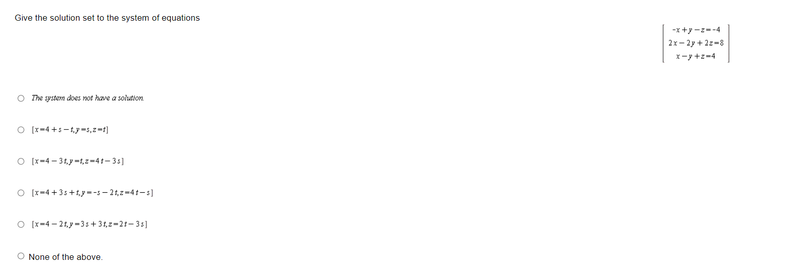 Solved Give the solution set to the system of equations | Chegg.com