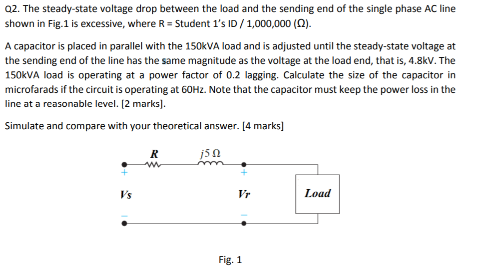 Q2. The steady-state voltage drop between the load | Chegg.com