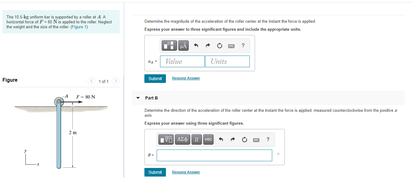 Solved The 10.5-kg uniform bar is supported by a roller at | Chegg.com