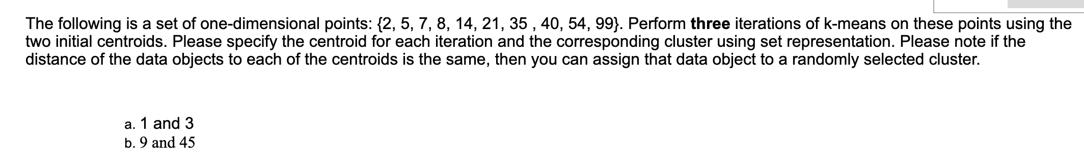 Solved The following is a set of one-dimensional points: | Chegg.com