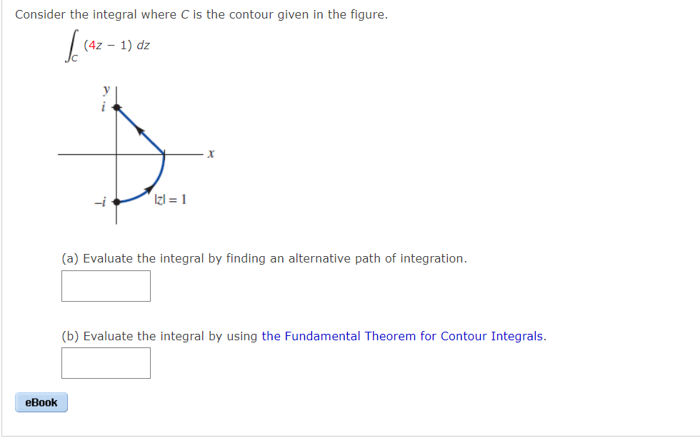 Solved Consider the integral where C is the contour given in | Chegg.com