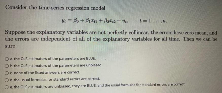Solved Consider The Time Series Regression Model