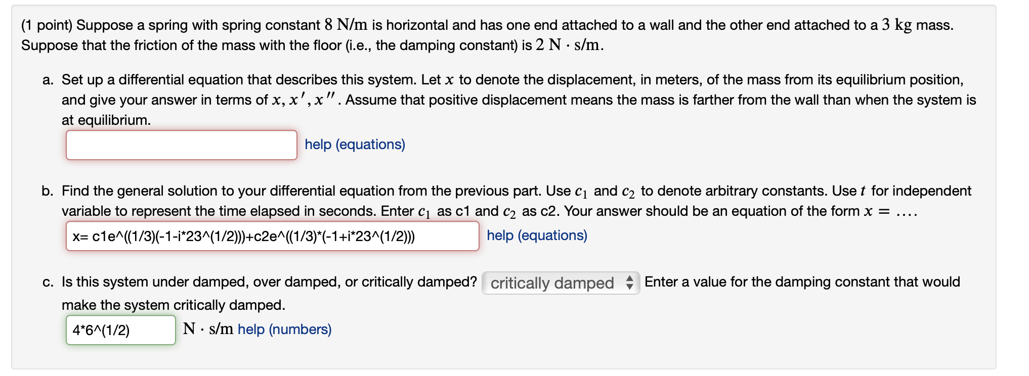 Solved 1 Point Suppose A Spring With Spring Constant 8 N M