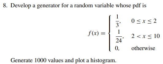 Solved 8. Develop a generator for a random variable whose | Chegg.com