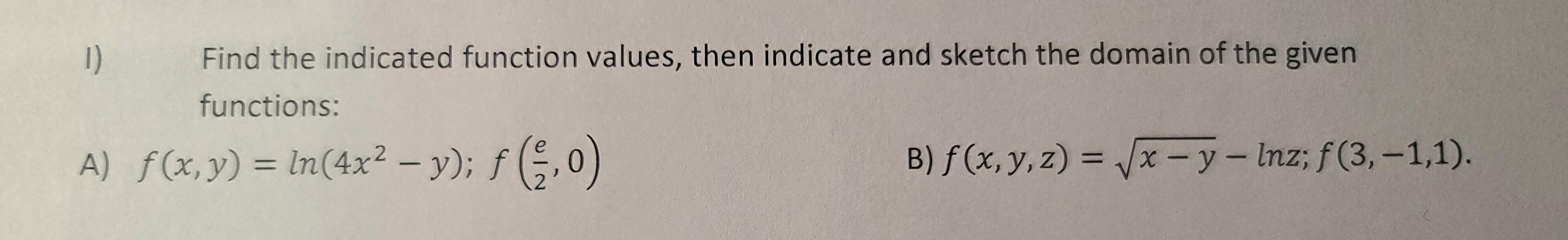 Solved 1) Find the indicated function values, then indicate | Chegg.com