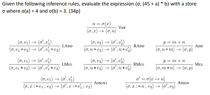 Solved Given the following inference rules, evaluate the | Chegg.com