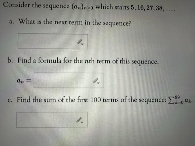 Solved Consider the sequence (an)n≥0 which starts | Chegg.com