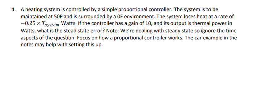 4. A heating system is controlled by a simple | Chegg.com