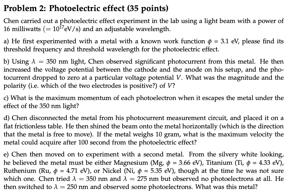 Solved Problem 2 Photoelectric Effect 35 Points Chen