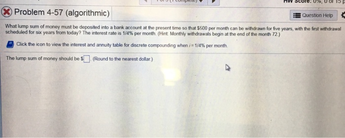 Solved ⓧ Problem 4-57 (algorithmic) Question Help What lump | Chegg.com
