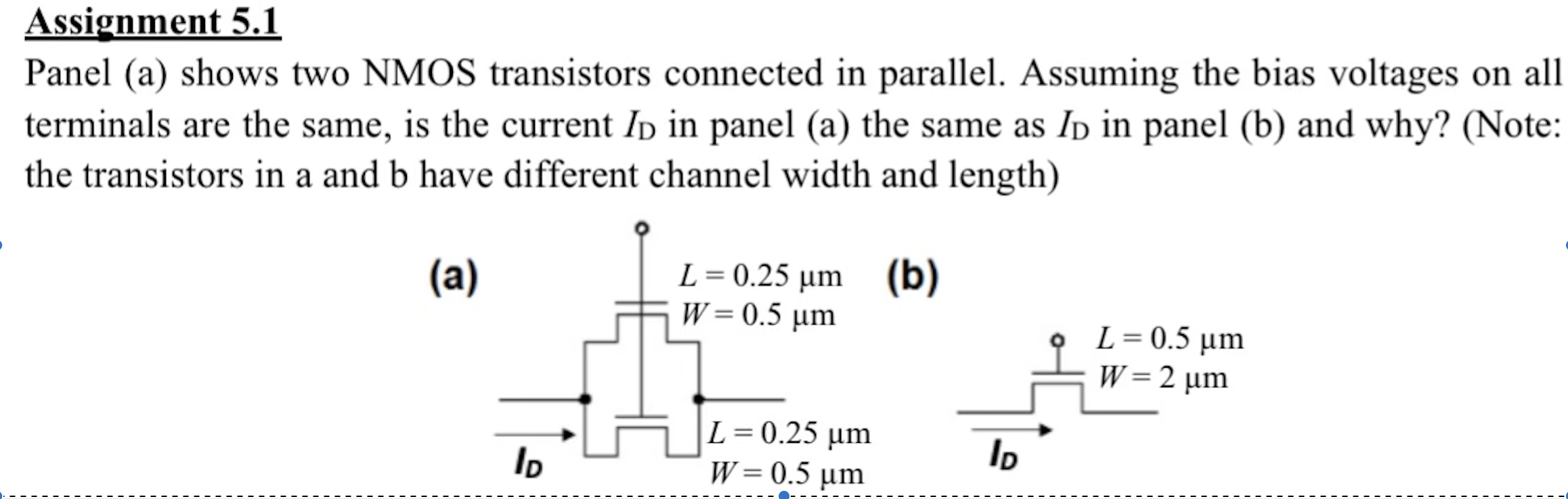 Solved Panel (a) shows two NMOS transistors connected in | Chegg.com