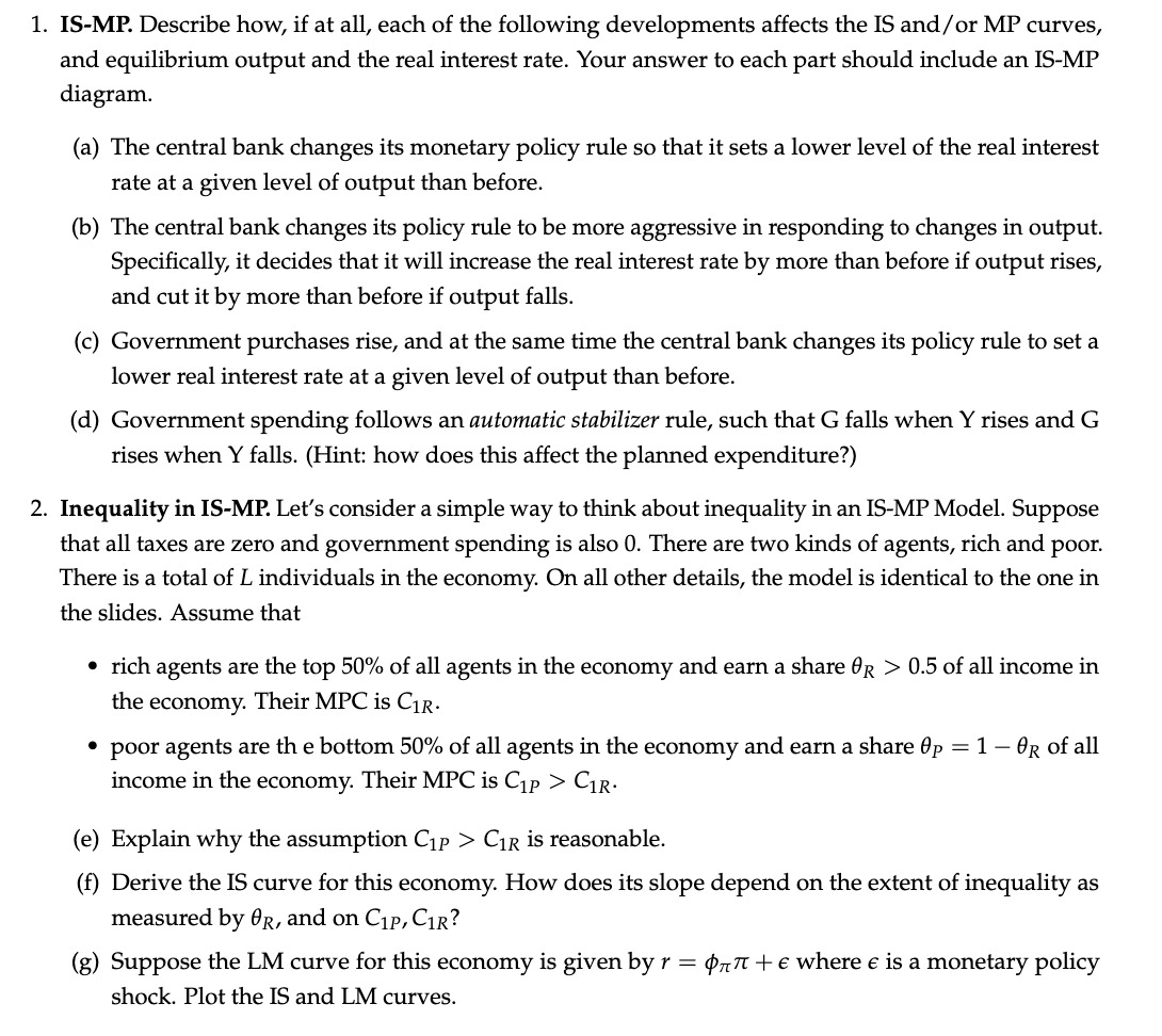 Solved 1. IS-MP. Describe how, if at all, each of the | Chegg.com