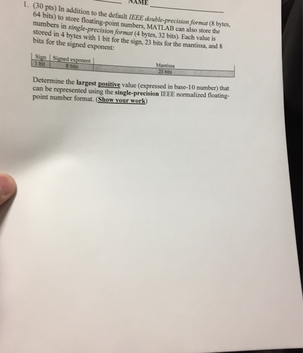 Solved NAME 1、 (30 pts) In addition to the default IEEE | Chegg.com