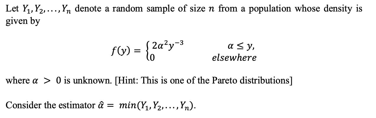 Solved Let Y1,Y2,…,Yn denote a random sample of size n from | Chegg.com